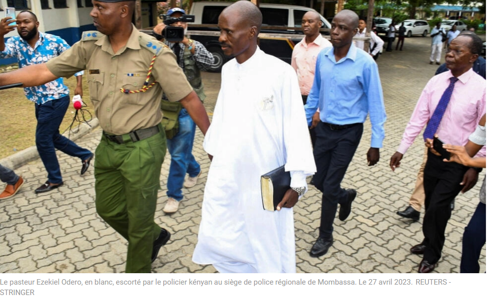 Kenya: le «pasteur» Ezekiel Odero arrêté pour «meurtres de masse» - Le Journal Chrétien | Info ...